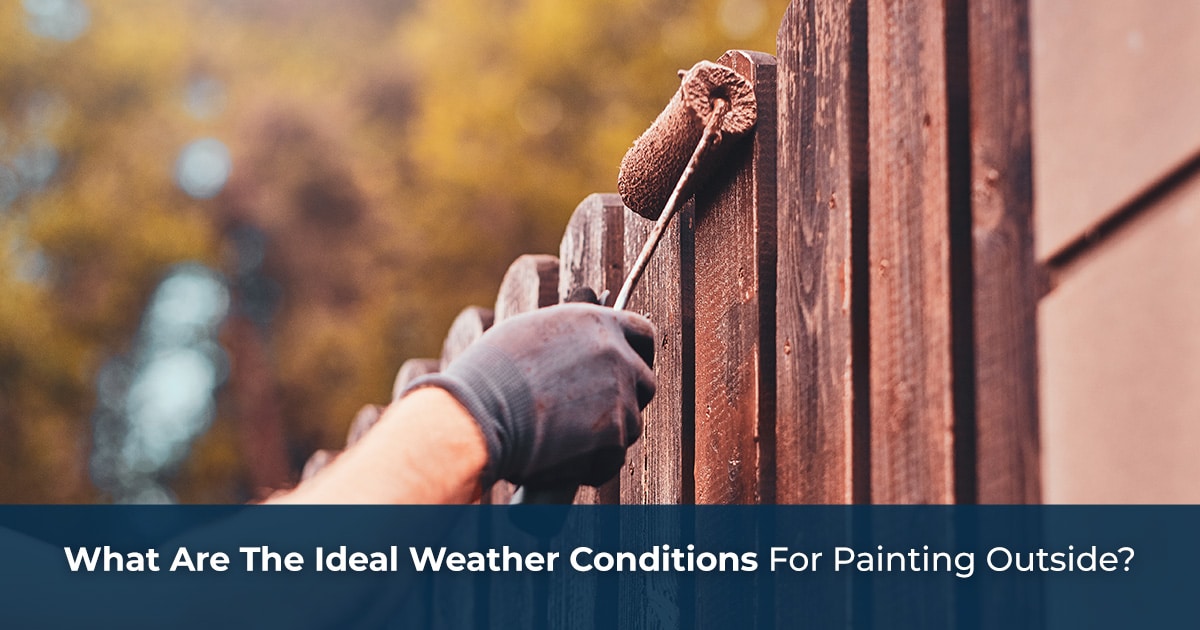Ideal weather conditions for painting outdoors? - Owatrol Direct